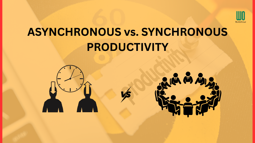 Asynchronous Vs. Synchronous Productivity: The Ultimate Guide